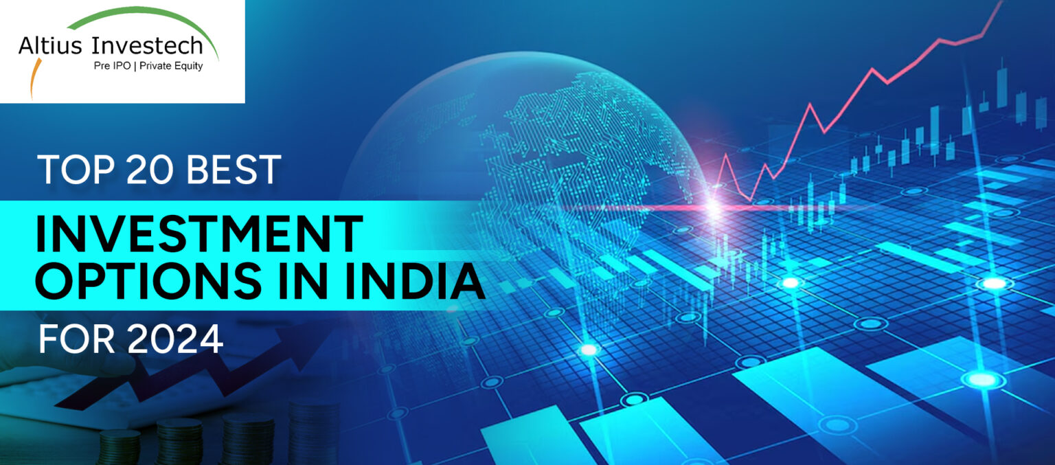 20 Best Investment Options in India for Higher Returns in 2024